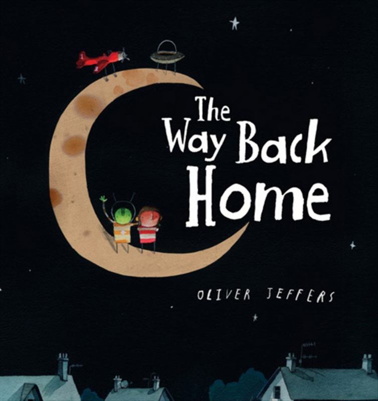 The Way Back Home By Oliver Jeffers 9780007549245 Harry Hartog the-way-back-home-by-oliver-jeffers-9780007549245-harry-hartog