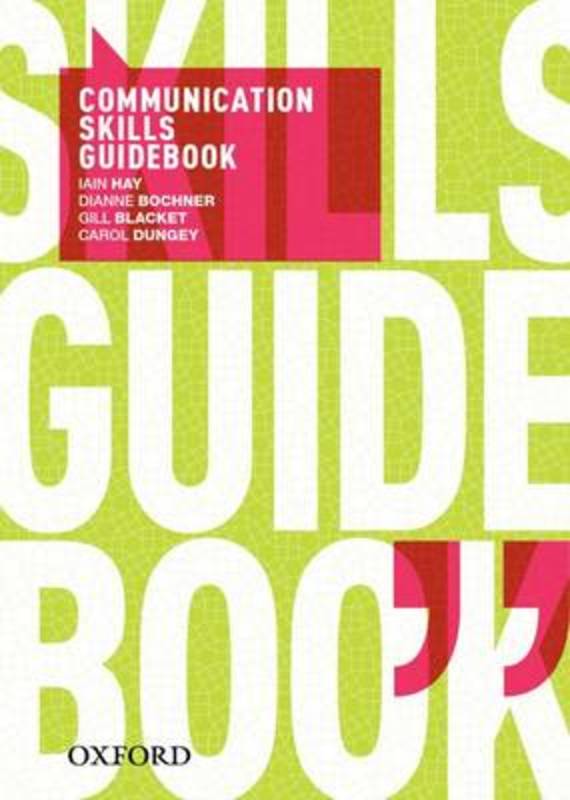 Communication Skills Guidebook By Iain Hay 9780190302450 Harry communication-skills-guidebook-by-iain-hay-9780190302450-harry